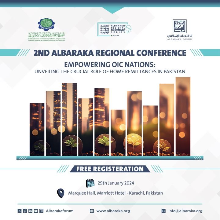 The 2nd AlBaraka Regional Conference “Empowering OIC Nations: Unveiling ...